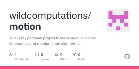 GitHub Wildcomputations Motion This Is My Personal Project To Learn Various Inverse