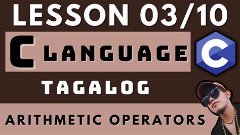 c programming language lesson 3 arithmetic operators coding and