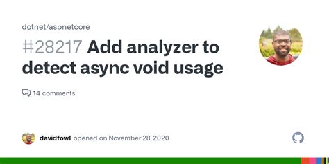 Add Analyzer To Detect Async Void Usage · Issue 28217 · Dotnetaspnetcore · Github