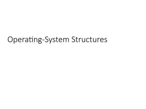 Operating System Introduction And Organization Ppt