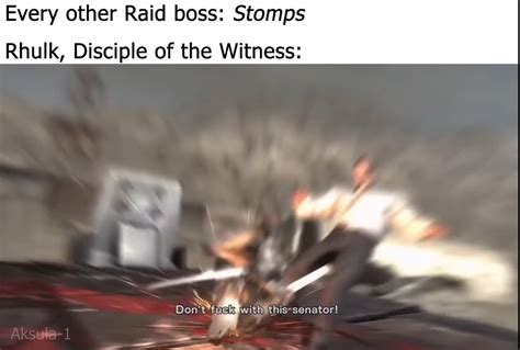 Definitely One Of The Best Raid Bosses We Ever Got Meme By Spicy Tortilla Memedroid