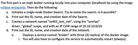 Solved The First Part Is An Mqtt Broker Running Locally Into