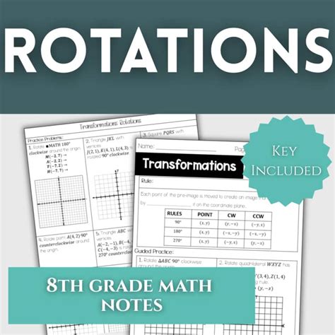 Transformation Guided Notes And Practice Rotations 8th Grade Geometry
