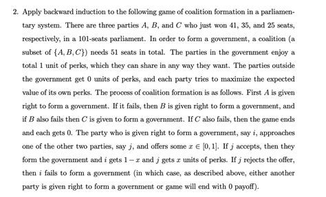 2 Apply Backward Induction To The Following Game Of