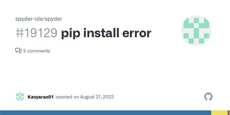 pip install error · issue 19129 · spyder ide spyder · github