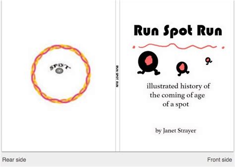 Run Spot Run Illustrated Storybook That Rhymes For Young And Old