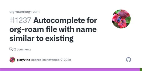 Autocomplete For Org Roam File With Name Similar To Existing · Issue