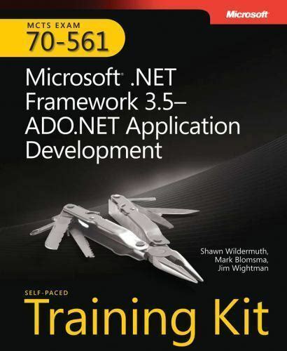 Microsoft Press Training Kit Ser Microsoft® Net Framework 3 5ado