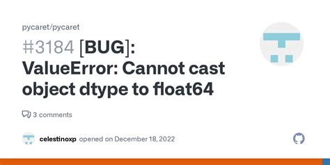 Bug Valueerror Cannot Cast Object Dtype To Float64 · Issue 3184