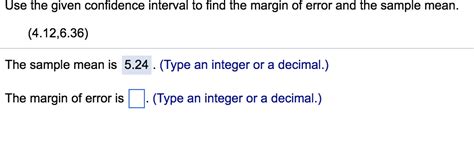 Solved Use The Given Confidence Interval To Find The Margin