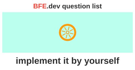 List Implement It By Yourself Bfedev Prepare For Front End Job