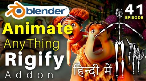 Blender Full Tutorial Episode Character Animation Rigging Simple Rigify Rigging In