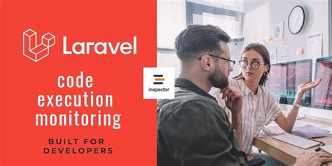 Laravel Real Time Performance Monitoring And Alerting Using Inspector