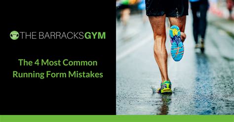 the 4 most common running form mistakes