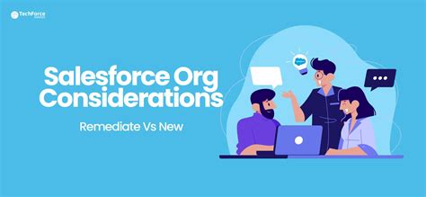 salesforce org strategy remediate existing or start new