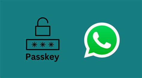 Whatsapp Rolls Out Passkey Support For Android Devices