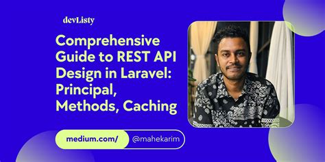 Comprehensive Guide To Rest Api Design Best Practices With Laravel