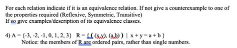Solved For Each Relation Indicate If It Is An Equivalence Chegg Com