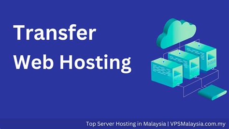 How To Transfer Web Hosting Ultimate Guide