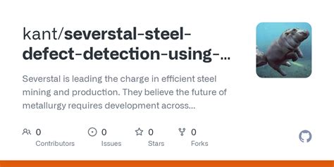 Severstal Steel Defect Detection Using Detectron Pytorch Detectron For Steel Scratches