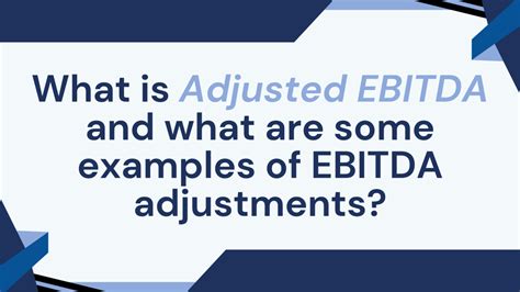What Is Adjusted Ebitda And What Are Some Examples Of Ebitda Adjustments