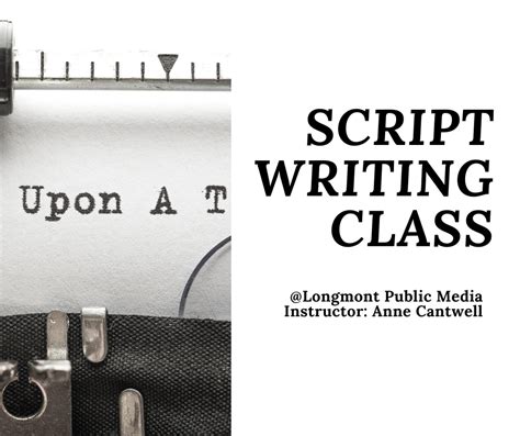 Scriptwriting Class Longmont Public Media