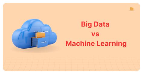 Big Data Vs Machine Learning Top Differences Similarities