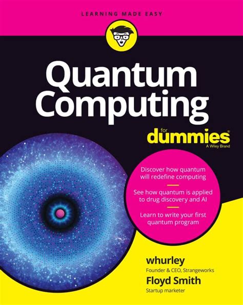 کتاب Quantum Computing For Dummies نسخه 1 چاپ سال 2023