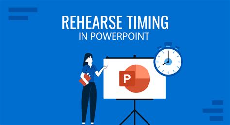 Rehearse Timing In Powerpoint