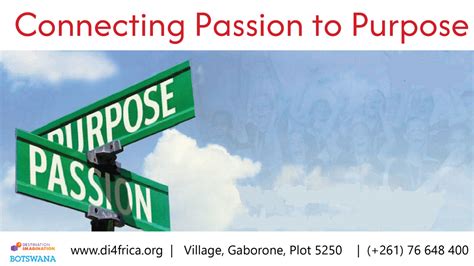 Connecting Passion To Purpose