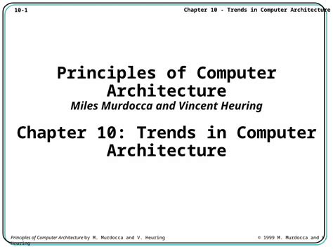 ppt 10 1 chapter 10 trends in computer architecture principles of