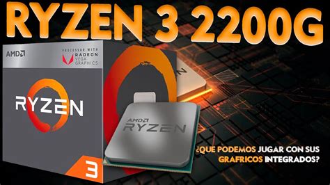 Ryzen 3 2200G | ¿Qué podemos jugar con sus gráficos integrados? - YouTube