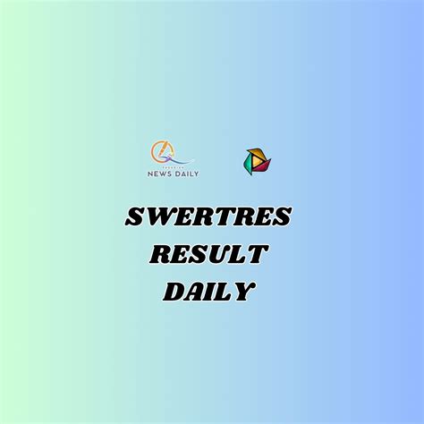 Swertres Result Daily