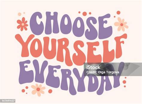 매일 자신을 선택하십시오 그루비 레터링 텍스트 영감을주는 슬로건 텍스트 꽃 식물에 대한 스톡 벡터 아트 및 기타 이미지 꽃 식물 디자인 메시지 Istock