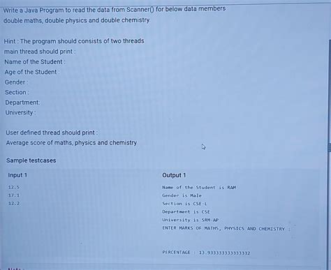 Solved Write A Java Program To Read The Data From Scanner Chegg Com