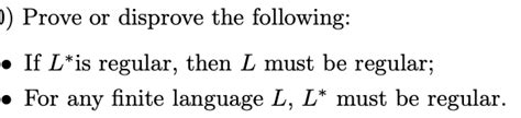 solved prove or disprove the following if l is regular