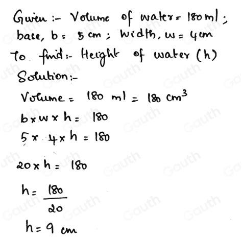 solved calculatc allowed there is 180 ml of water in the cuboid shaped