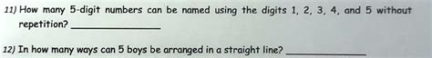 11 How Many 5 Digit Numbers Can Be Named Using The Digits 1 2 3 4