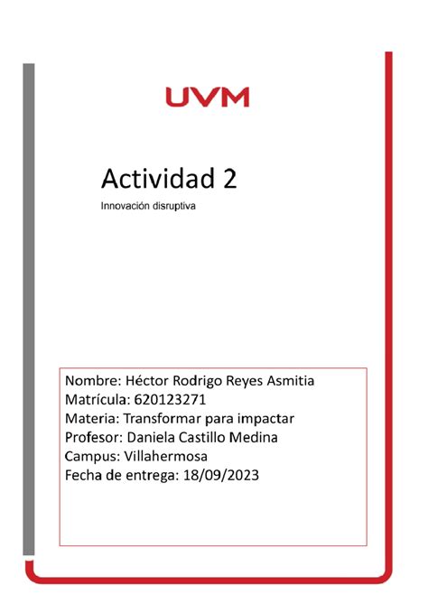 A2 Lppppppppppp Actividad 2 Innovación Disruptiva Diariamente Nos