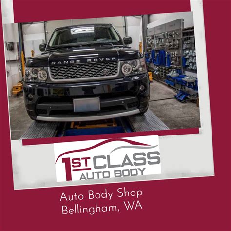1st Class Auto Body Bellingham Wa