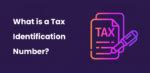 What is a Tax Identification Number (TIN)? | Avasam