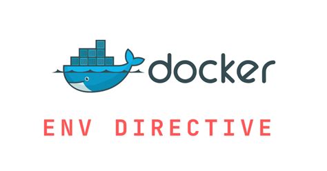 Docker Directives Env Directive Syed Jafer K