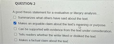 Question 2a Good Thesis Statement For A Evaluative Or