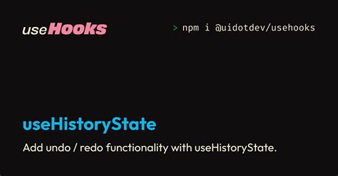 Usehistorystate React Hook Usehooks