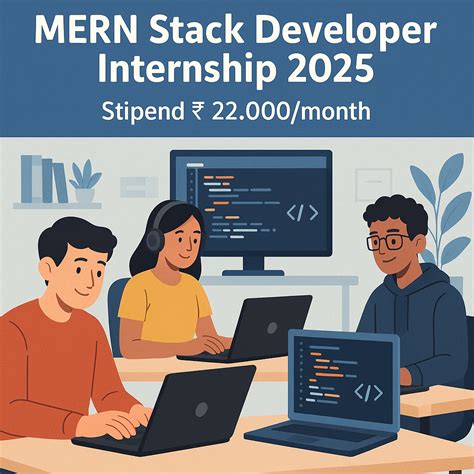 Mern Stack Developer Internship 2025 Stipend ₹22000month Public Scheme Leadership Mission