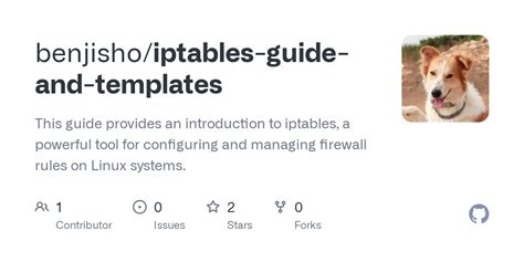 Github Benjishoiptables Guide And Templates This Guide Provides An Introduction To Iptables