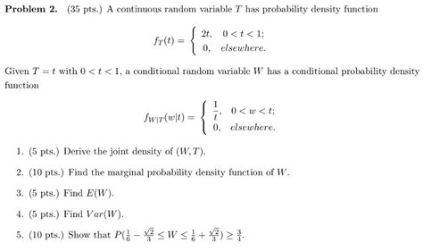 Solved Problem 2 35 Pts A Continuous Random Variable T