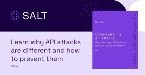 Salt Security On Linkedin Salt Understanding Api Attacks Why Are They Different And How Can You…