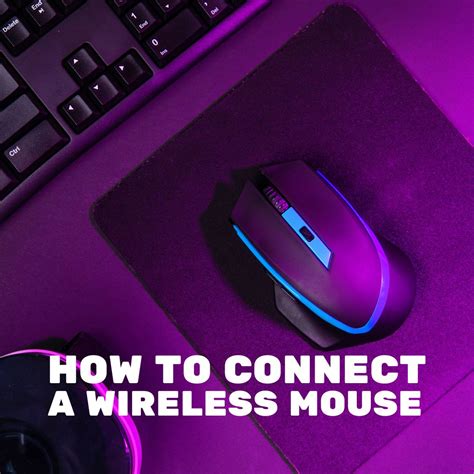 How To Connect A Wireless Mouse