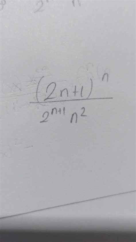 2n+1n2(2n+1)n | Chegg.com
